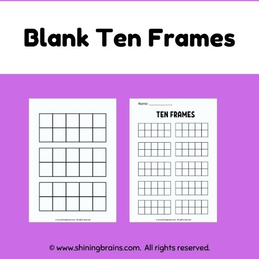Blank Ten Frame Free Worksheets and Printables - Shining Brains